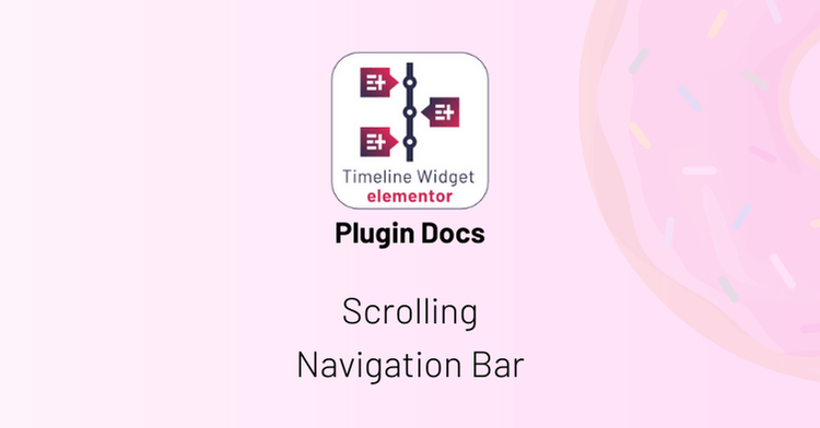Scrolling Navigation Bar - Timeline Widget Pro For Elementor