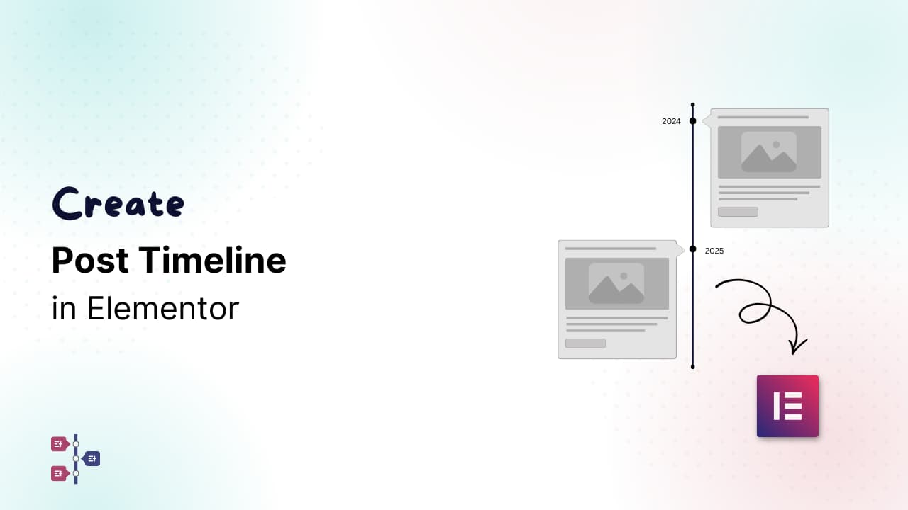 How to Create a Post Timeline in Elementor?