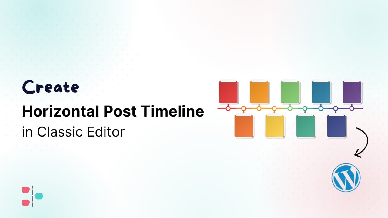 How to Create Horizontal Post Timeline?