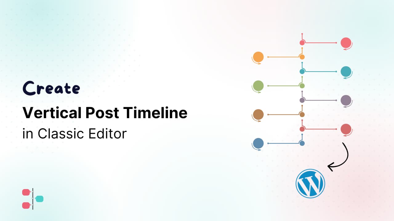 How to Create Vertical Post Timeline?