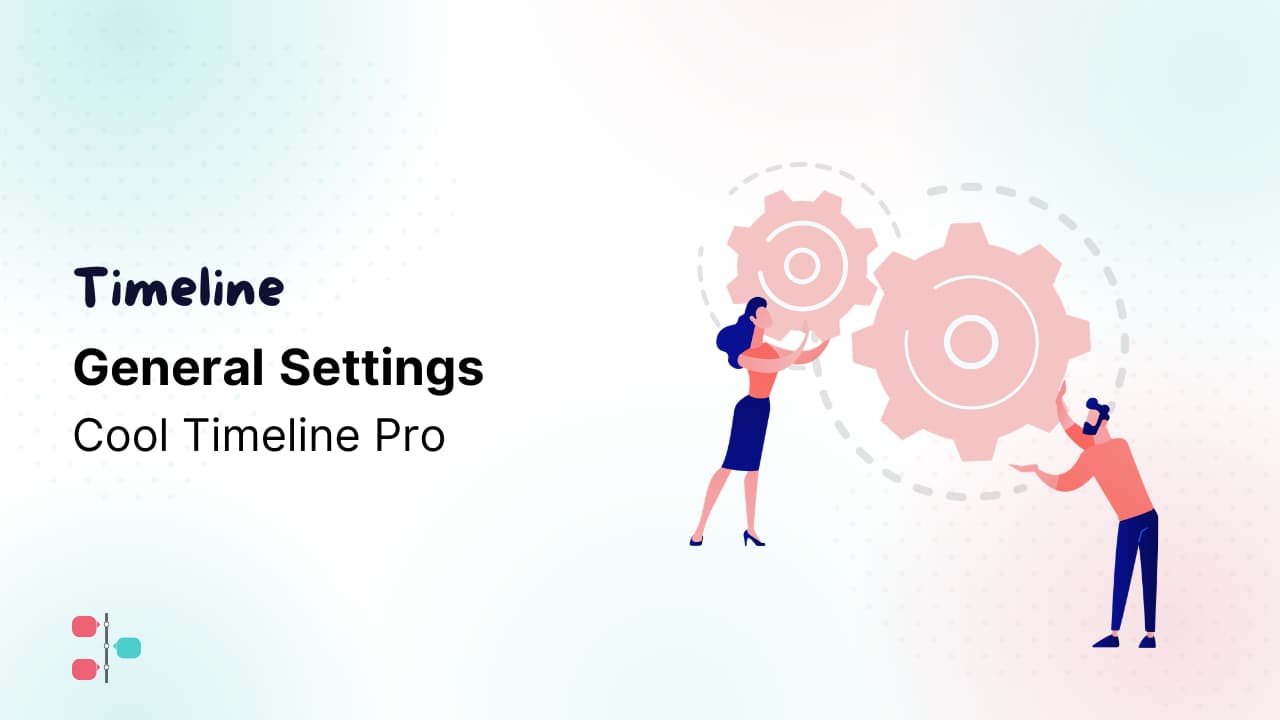 General Settings - Cool Timeline Pro